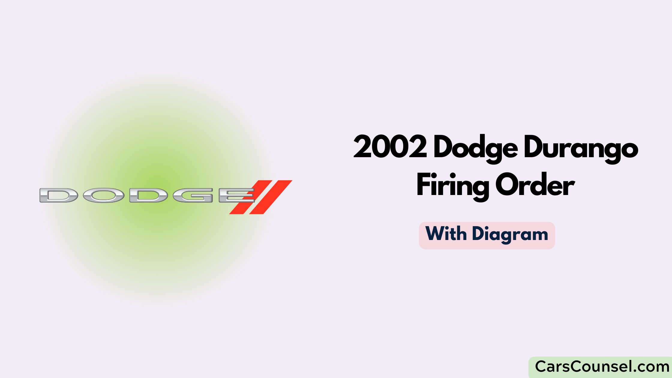 2002 Dodge Durango Firing Order (With Diagram)