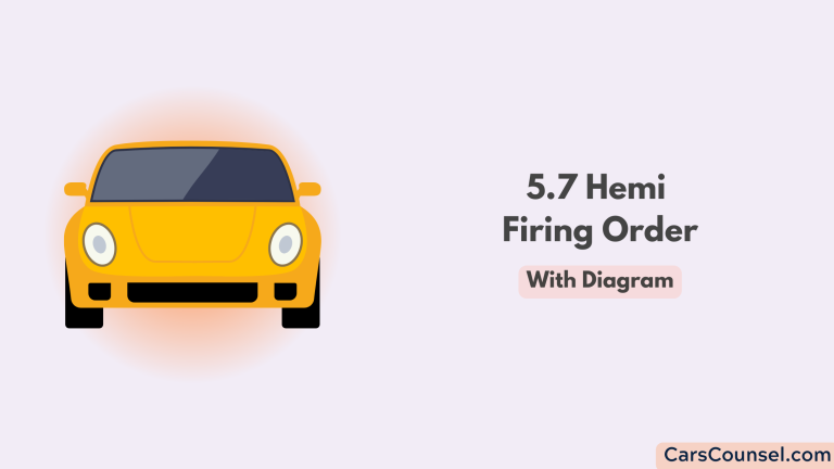 5.7 Hemi Firing Order [With Diagram]