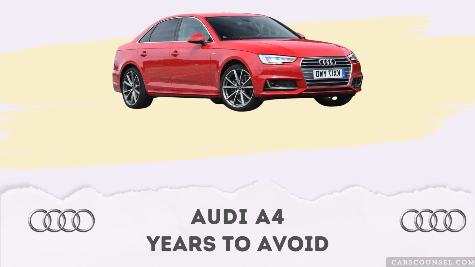 Best and Worst Audi A4 Years: What to Buy & Avoid – CarsCounsel