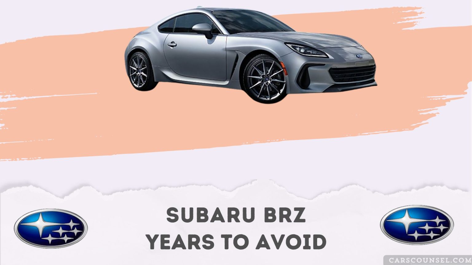 Best and Worst Subaru BRZ Years: What to Buy & Avoid – CarsCounsel