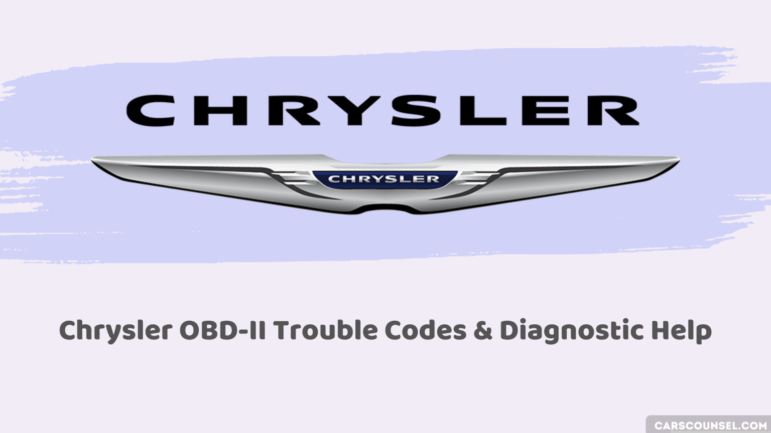 Ultimate Guide to Chrysler OBD-II Trouble Codes & Diagnostic Help ...