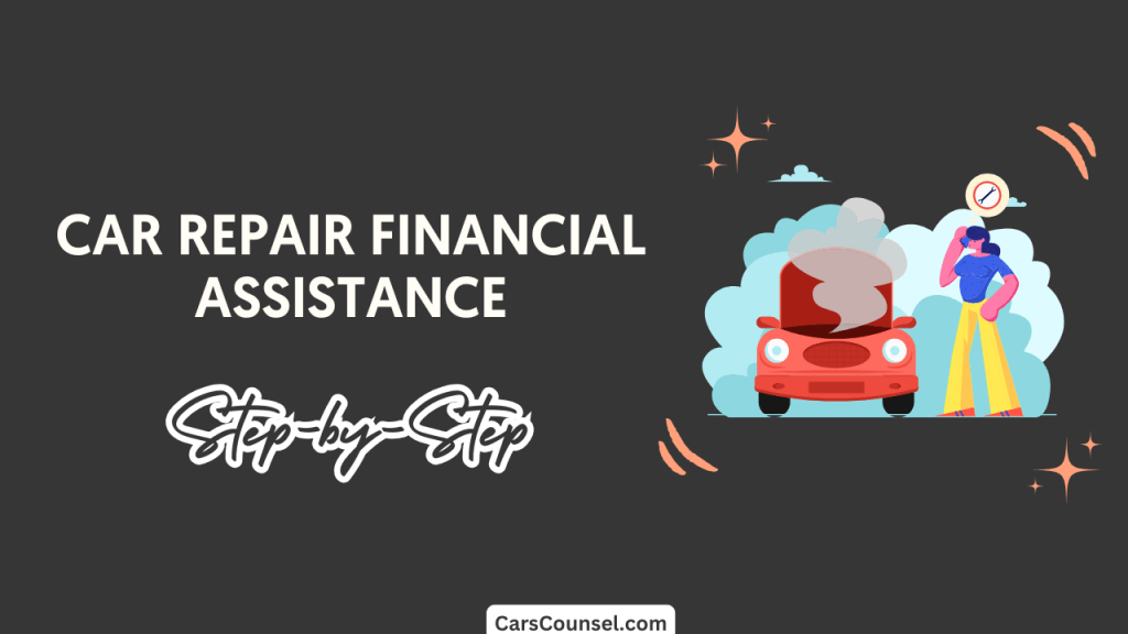 Car Repair Financial Assistance: How to Get My Car Fixed for Free ...