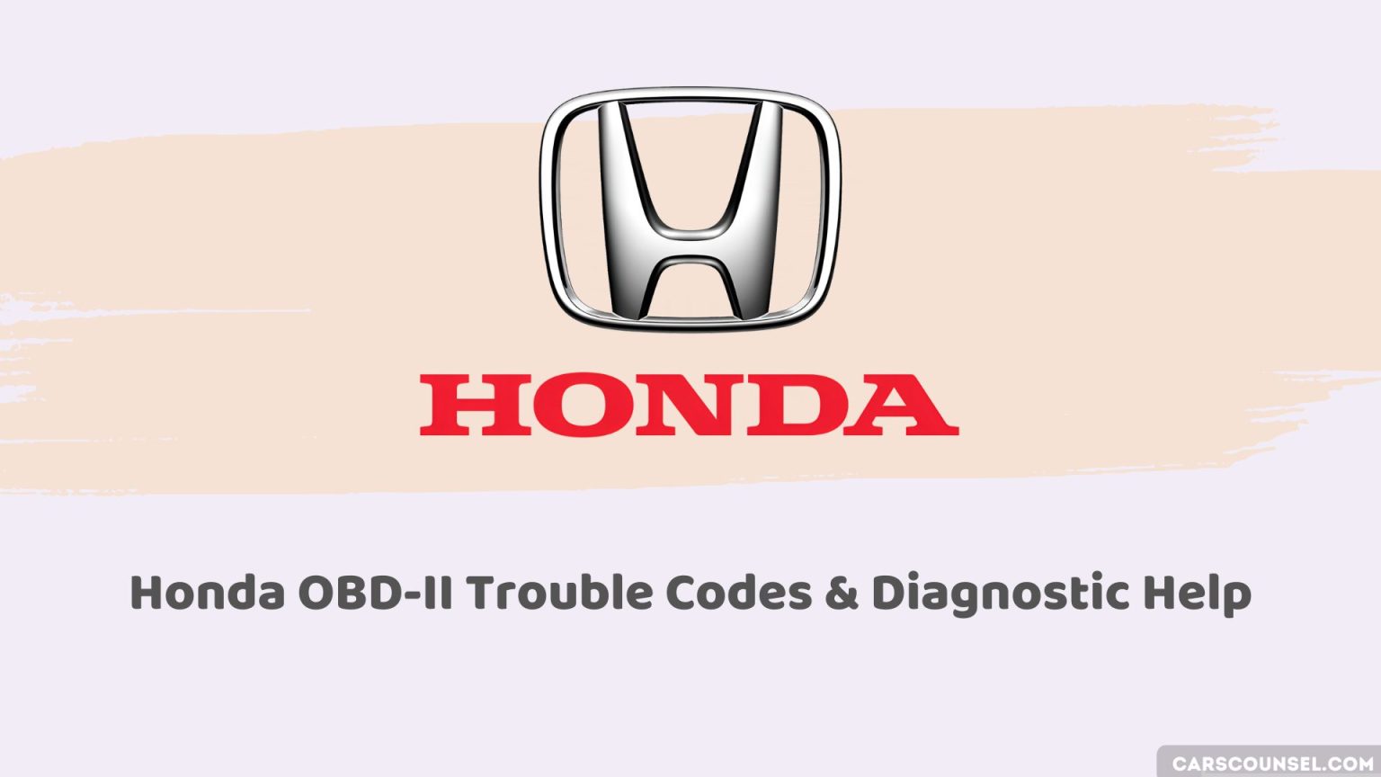Ultimate Guide to Honda OBD-II Trouble Codes & Diagnostic Help ...