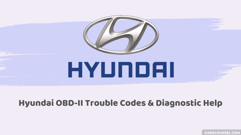 Ultimate Guide to Hyundai OBD-II Trouble Codes & Diagnostic Help ...