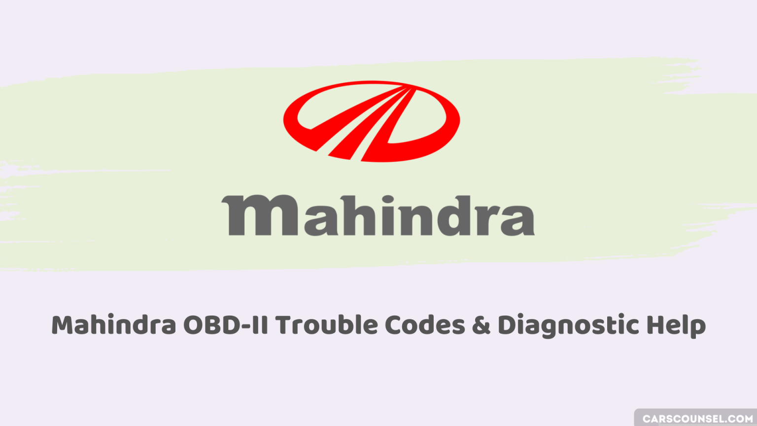 Ultimate Guide to Mahindra OBD-II Trouble Codes & Diagnostic Help ...