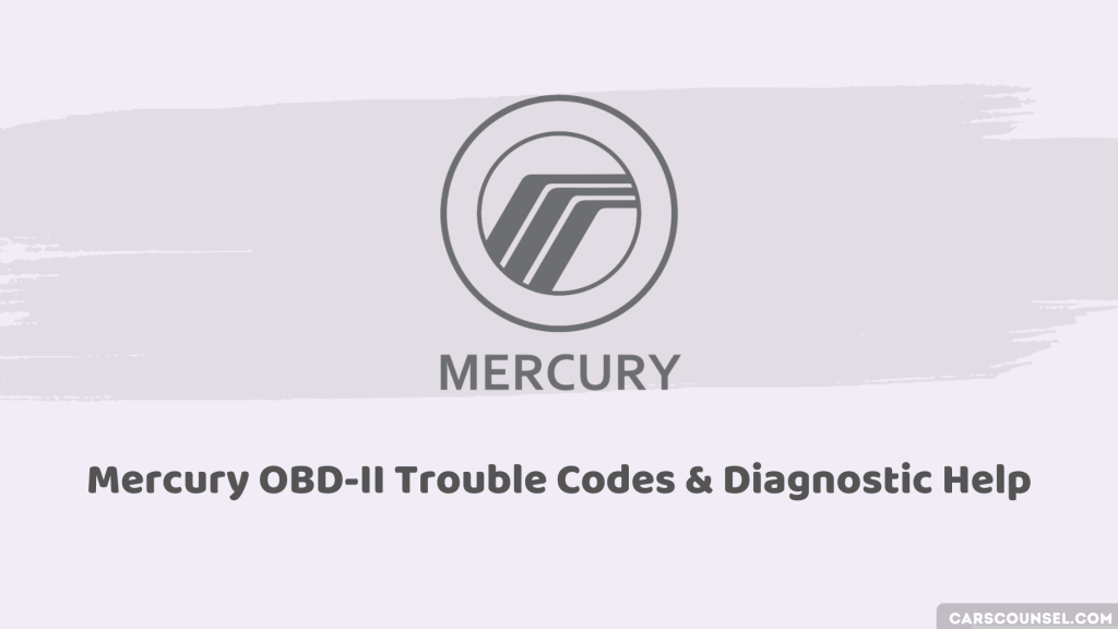 Ultimate Guide to Mercury OBD-II Trouble Codes & Diagnostic Help ...