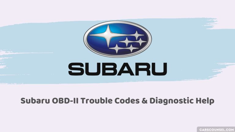 Ultimate Guide to Subaru OBD-II Trouble Codes & Diagnostic Help ...