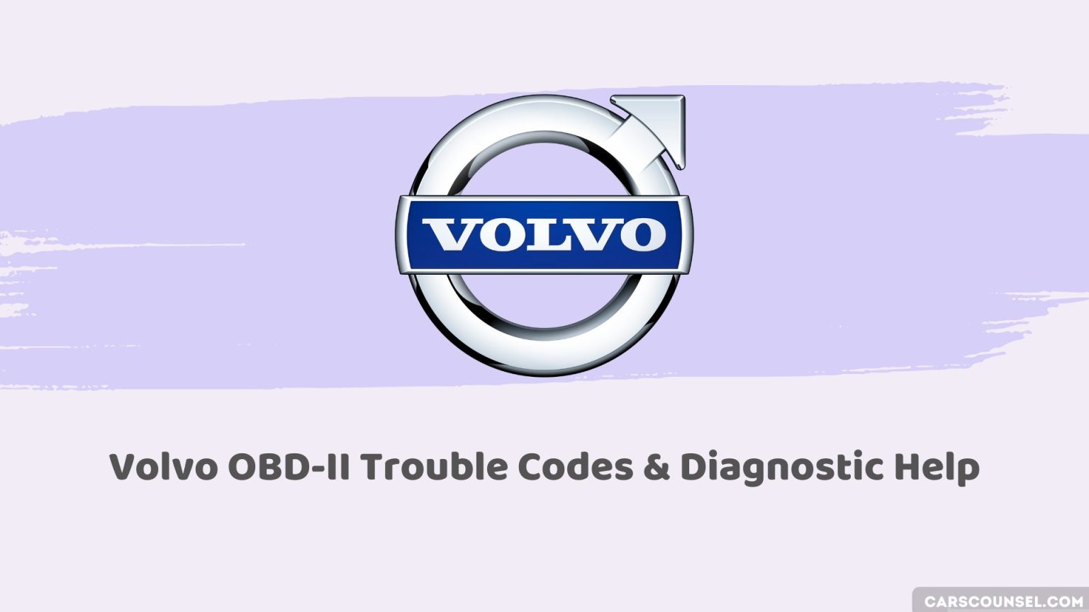 Ultimate Guide to Volvo OBD-II Trouble Codes & Diagnostic Help ...