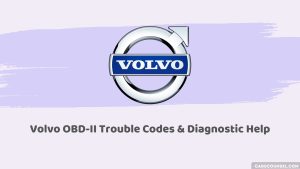 Ultimate Guide to Volvo OBD-II Trouble Codes & Diagnostic Help ...