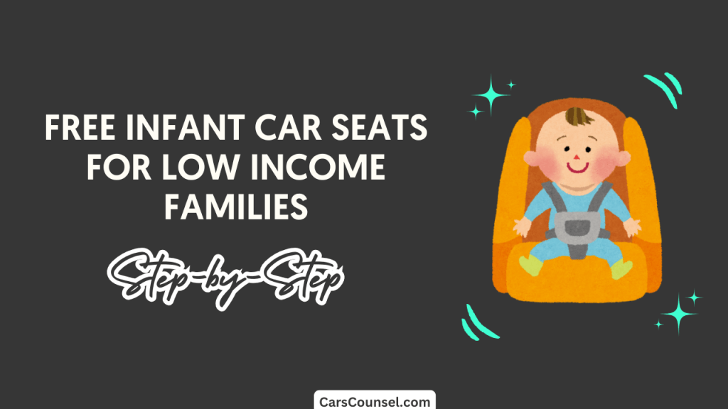 Free Infant Car Seat for Low Income Families – CarsCounsel