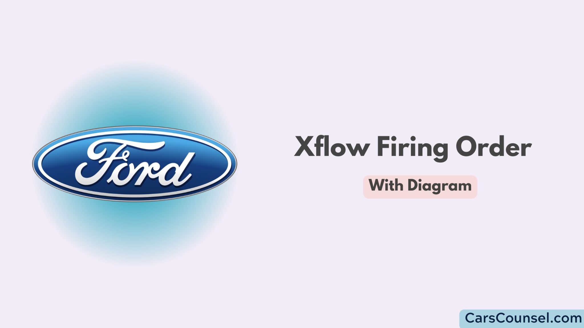 Xflow Firing Order With Diagram – CarsCounsel