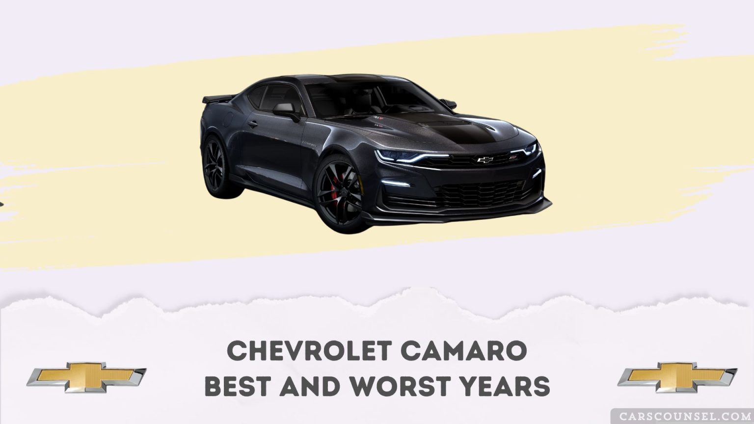 Best and Worst Chevrolet Camaro Years: What to Buy & Avoid – CarsCounsel
