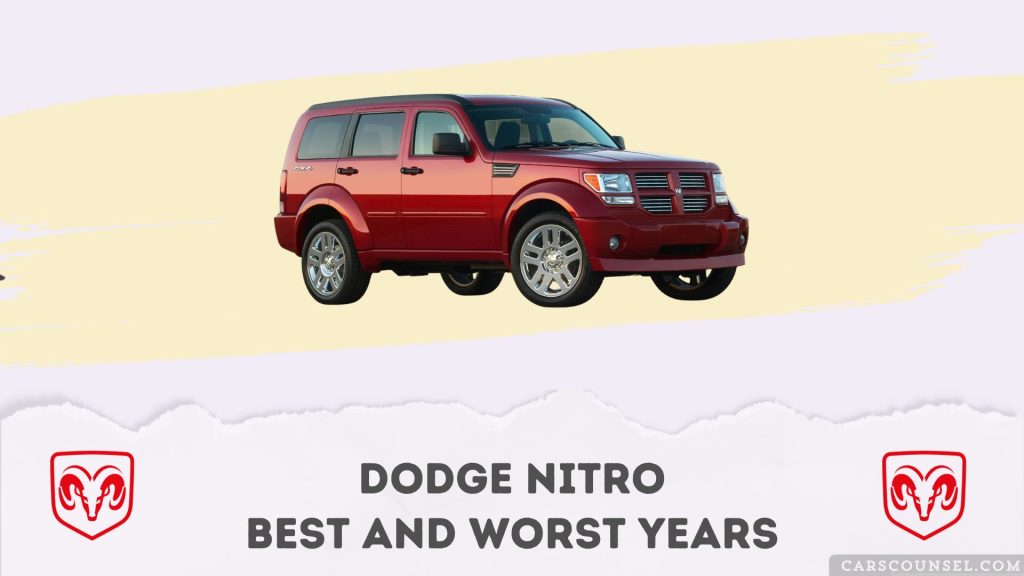 Best and Worst Dodge Nitro Years: What to Buy & Avoid – CarsCounsel