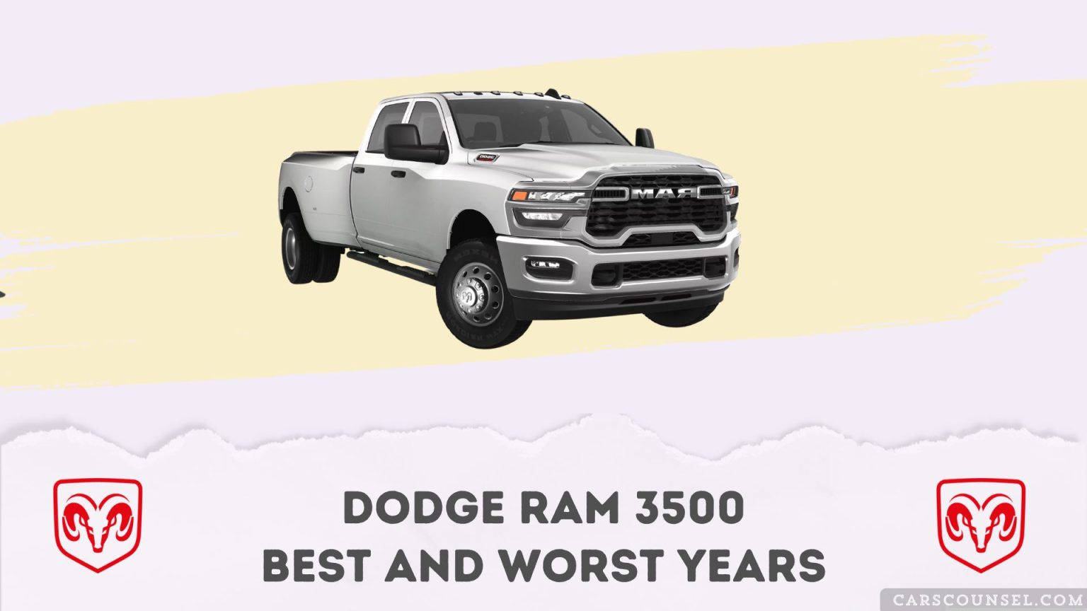 Best and Worst Dodge Ram 3500 Years: What to Buy & Avoid – CarsCounsel