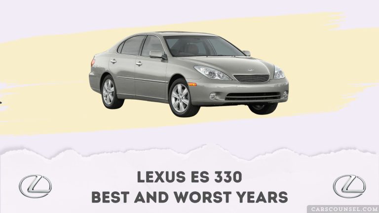 Best and Worst Lexus ES 330 Years: What to Buy & Avoid – CarsCounsel