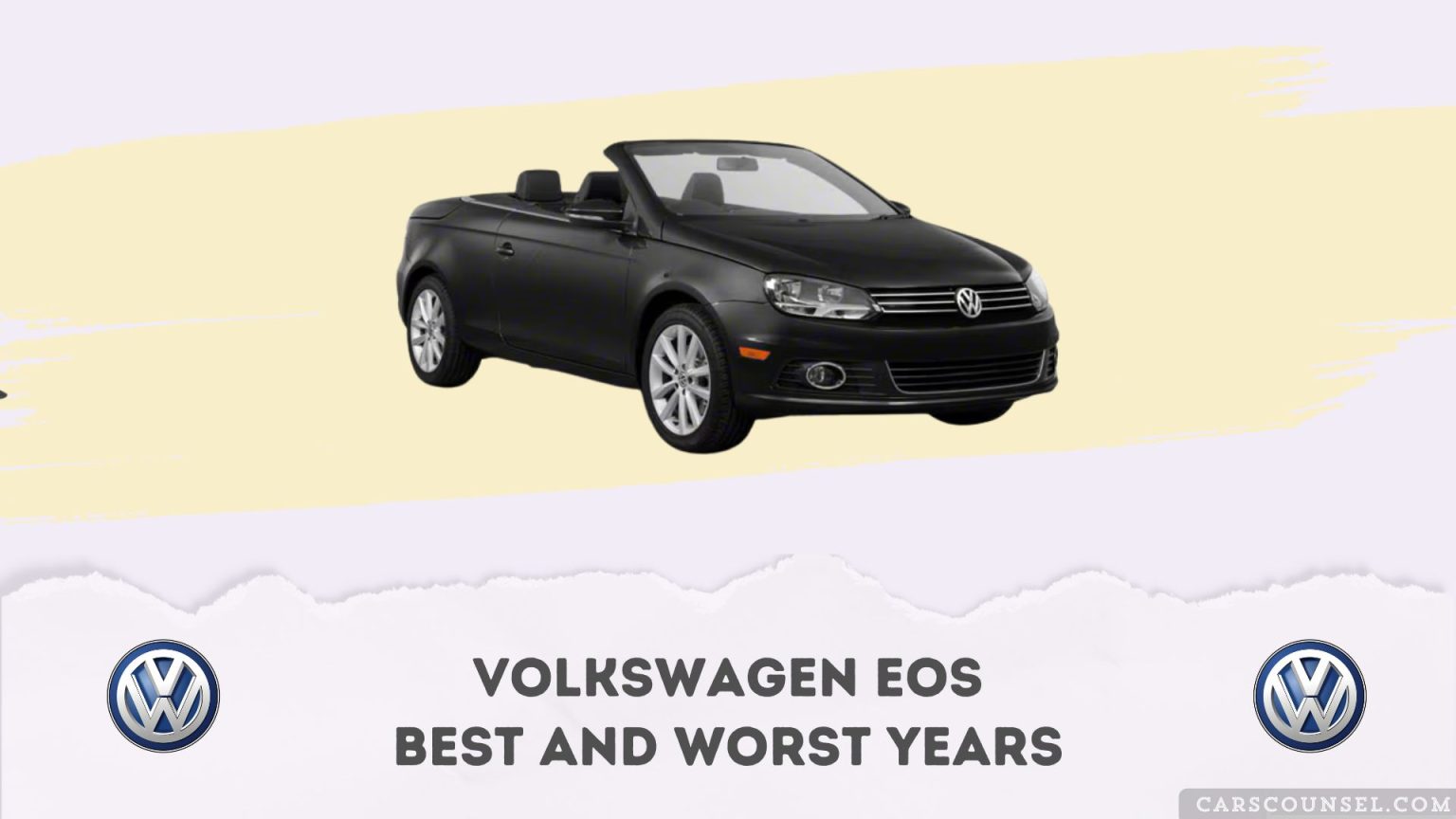 Best and Worst Volkswagen Eos Years: What to Buy & Avoid – CarsCounsel