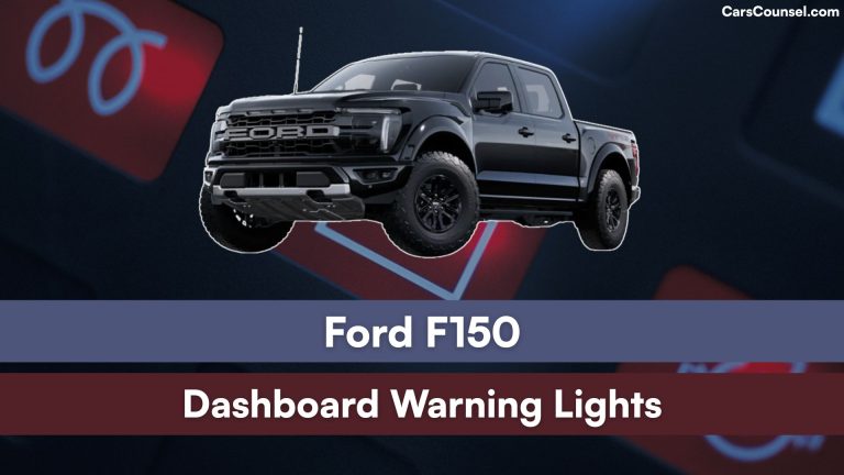 Ford F150 Dashboard Warning Lights Meaning – CarsCounsel