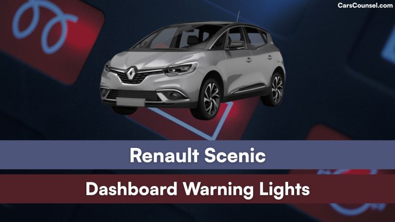 Renault Scenic Dashboard Warning Lights Meaning – CarsCounsel