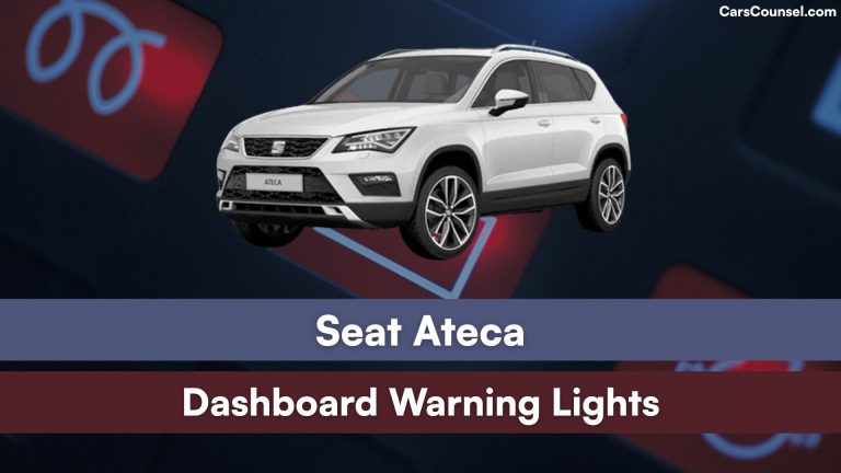 Seat Ateca Dashboard Warning Lights Meaning – CarsCounsel