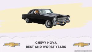 Best and Worst Chevy Nova Years: What to Buy & Avoid – CarsCounsel