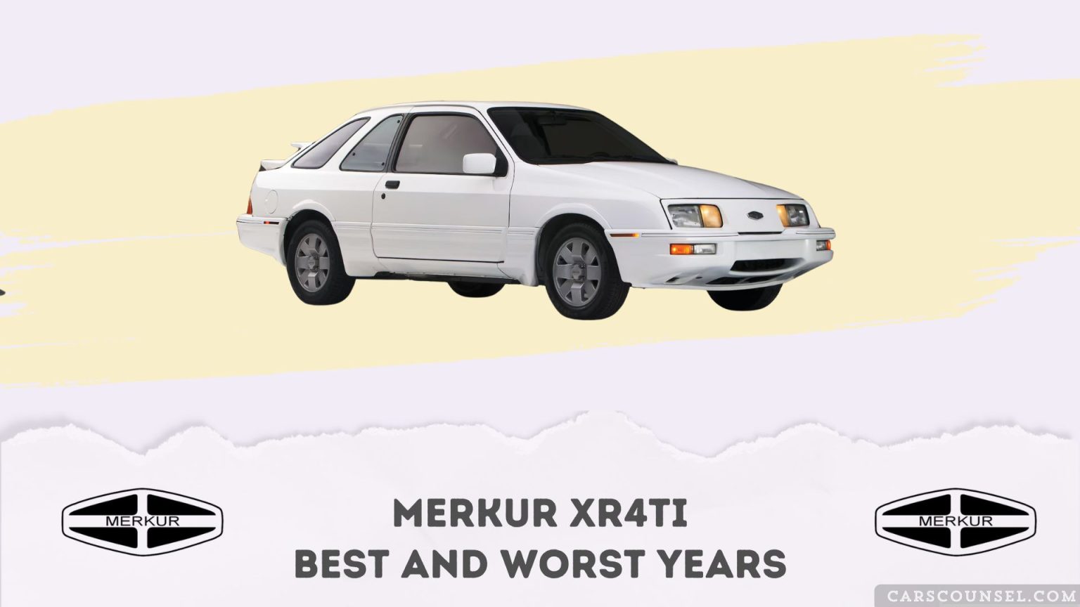 Best and Worst Merkur XR4Ti Years: What to Buy & Avoid – CarsCounsel