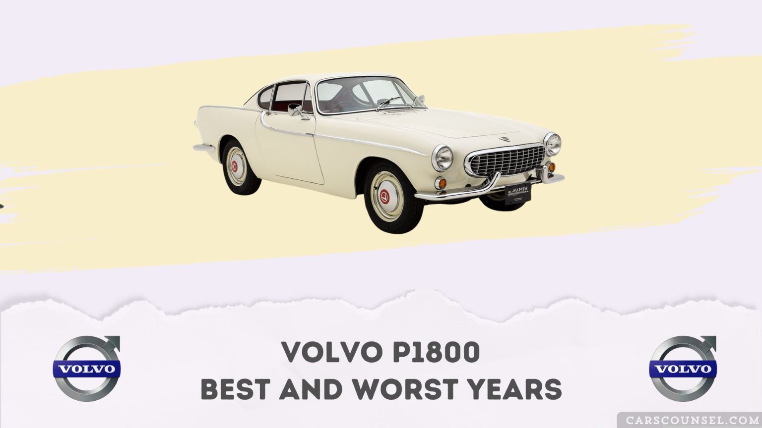 Best and Worst Volvo P1800 Years: What to Buy & Avoid – CarsCounsel