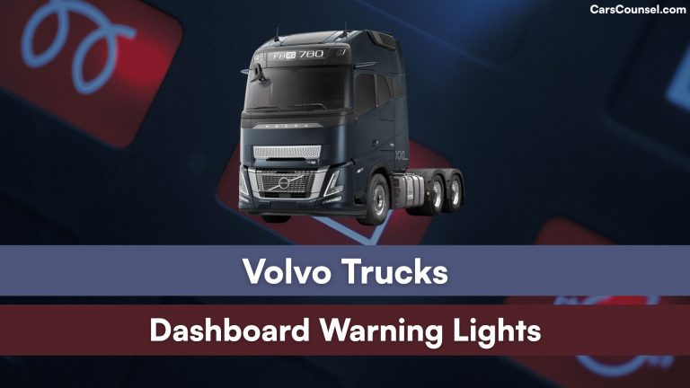 Volvo Trucks Dashboard Warning Lights Meaning – CarsCounsel
