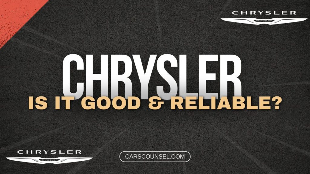 Are Chrysler Cars Good and Reliable? Insights from 2026 Data
