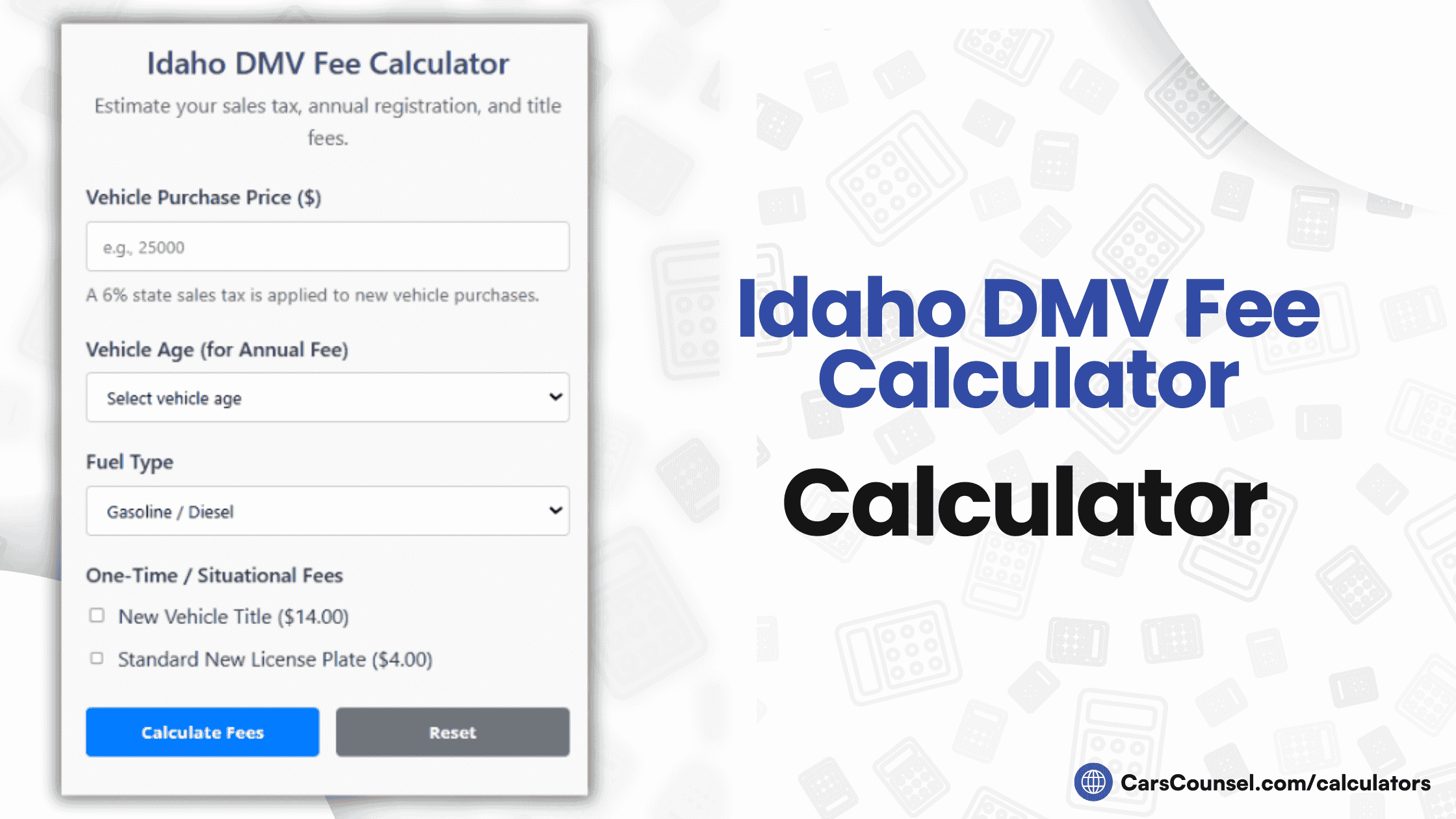 Idaho Car Registration Fee Calculator – CarsCounsel