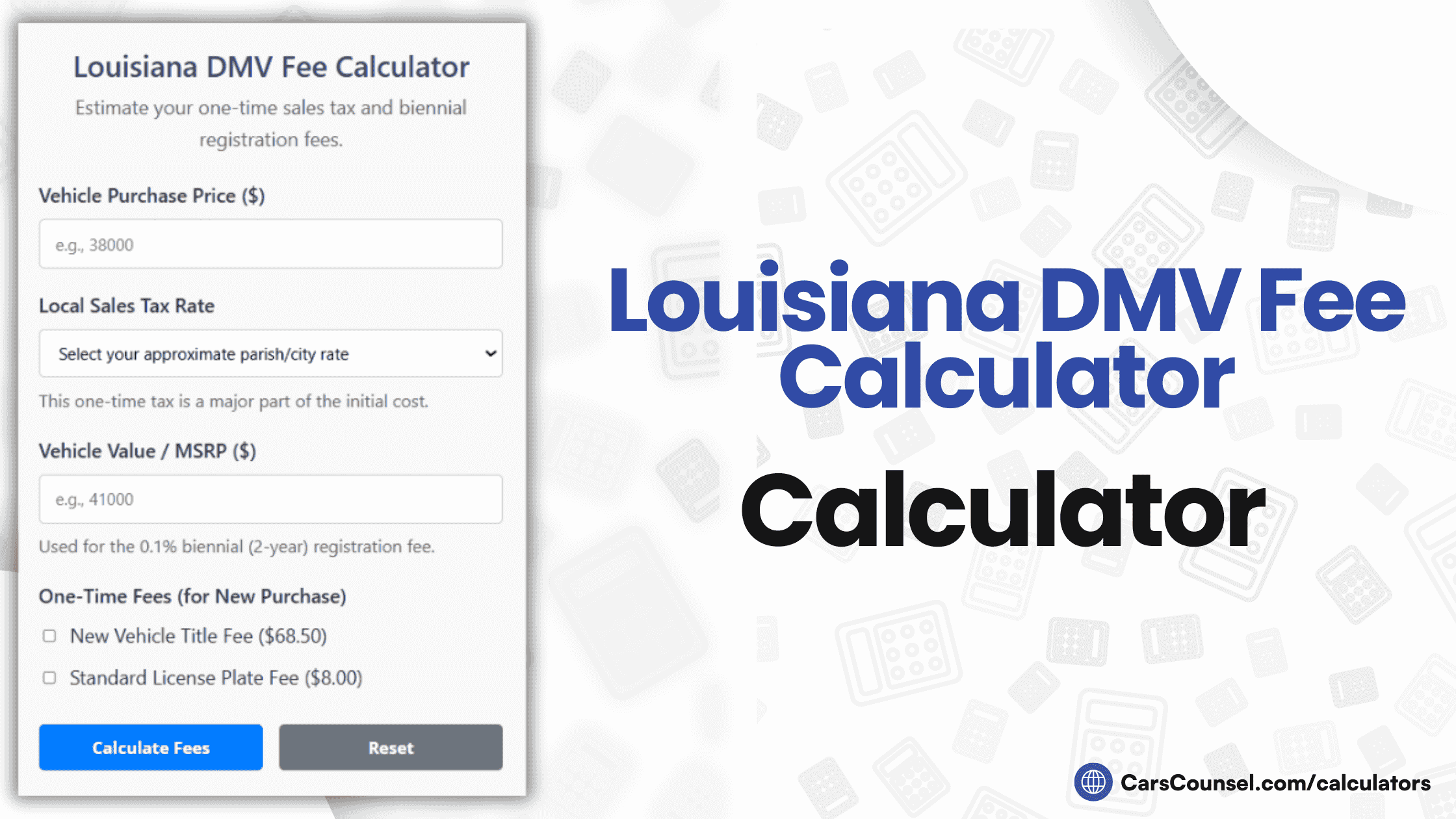 Louisiana Car Registration Fee Calculator – CarsCounsel