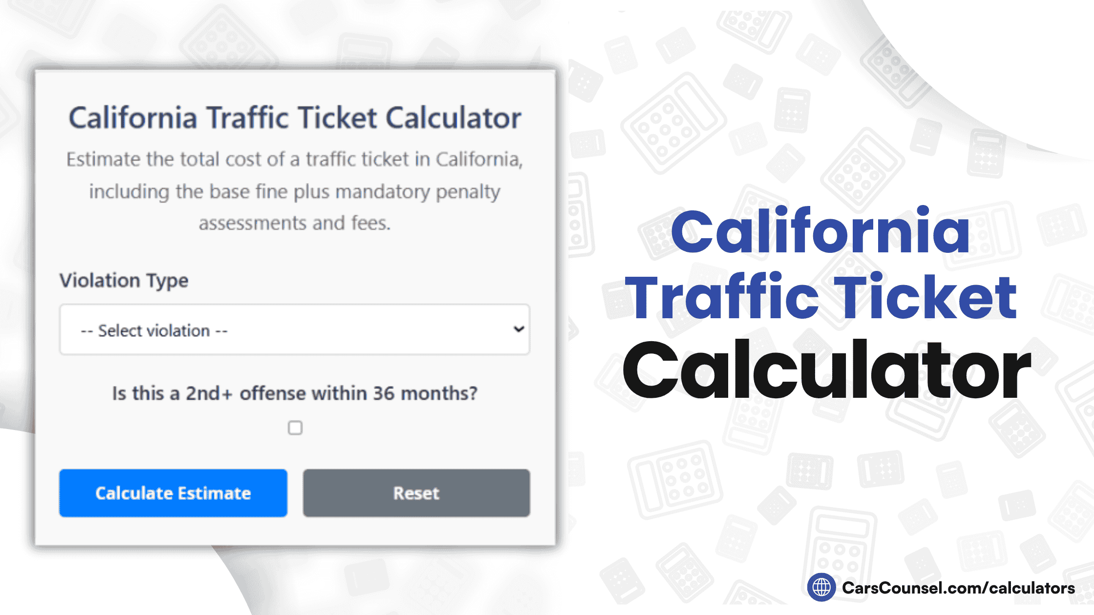 California Traffic Ticket Calculator | 2025 Updated