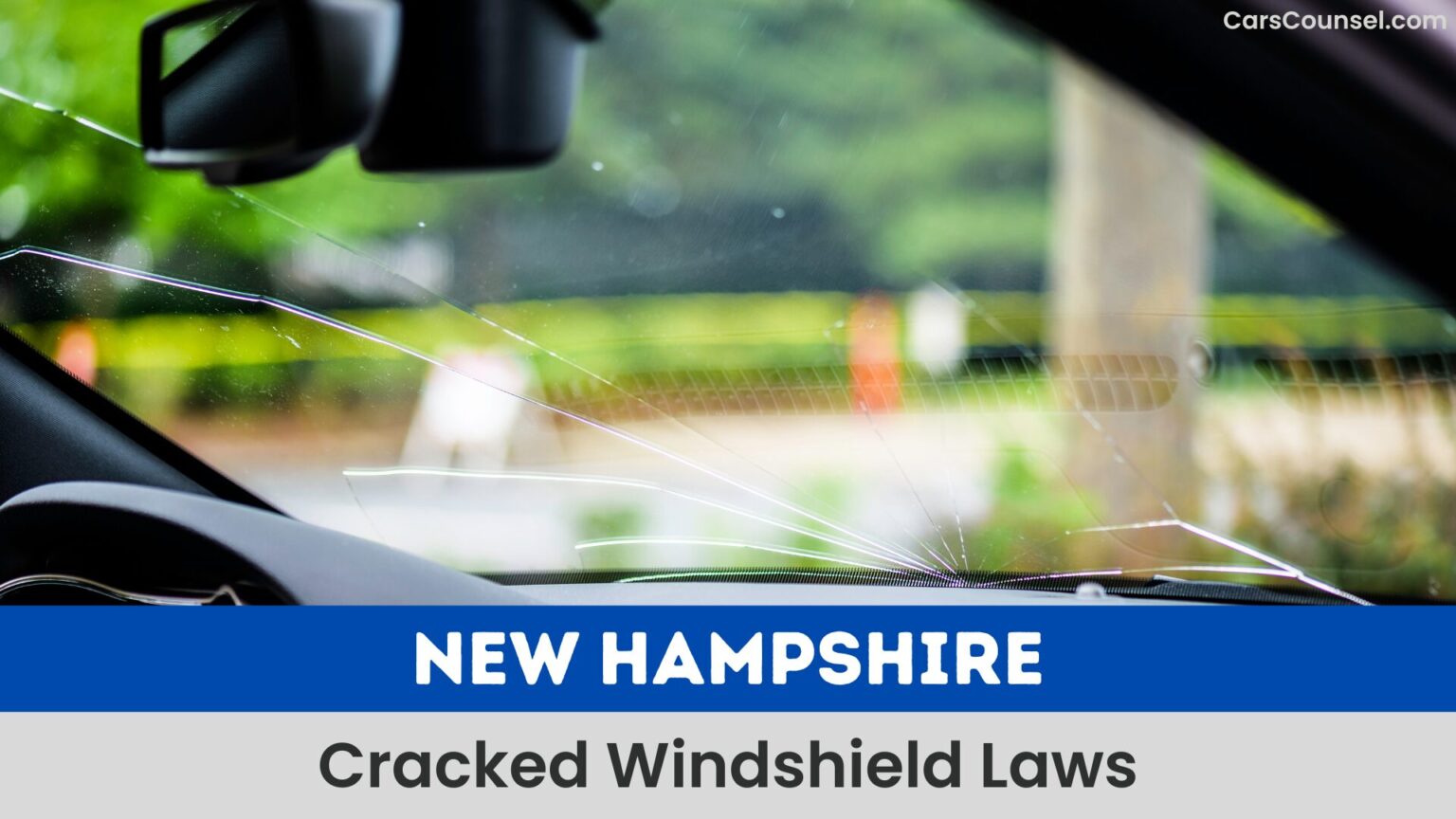 New Hampshire Cracked Windshield Laws | 2026 Updated