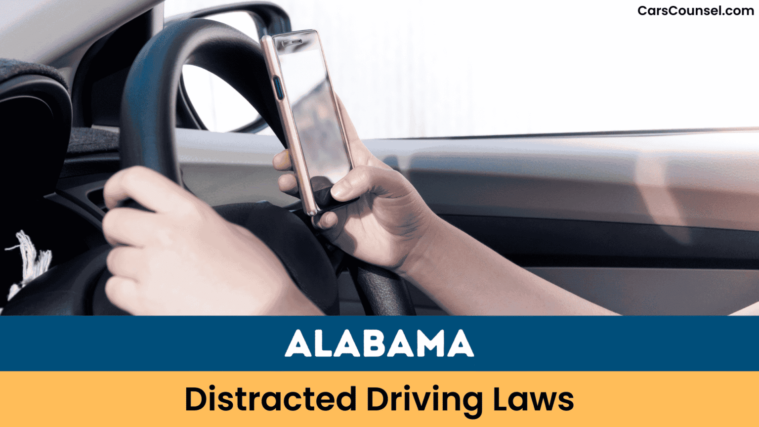 Alabama Distracted Driving Laws: 2026 Updated