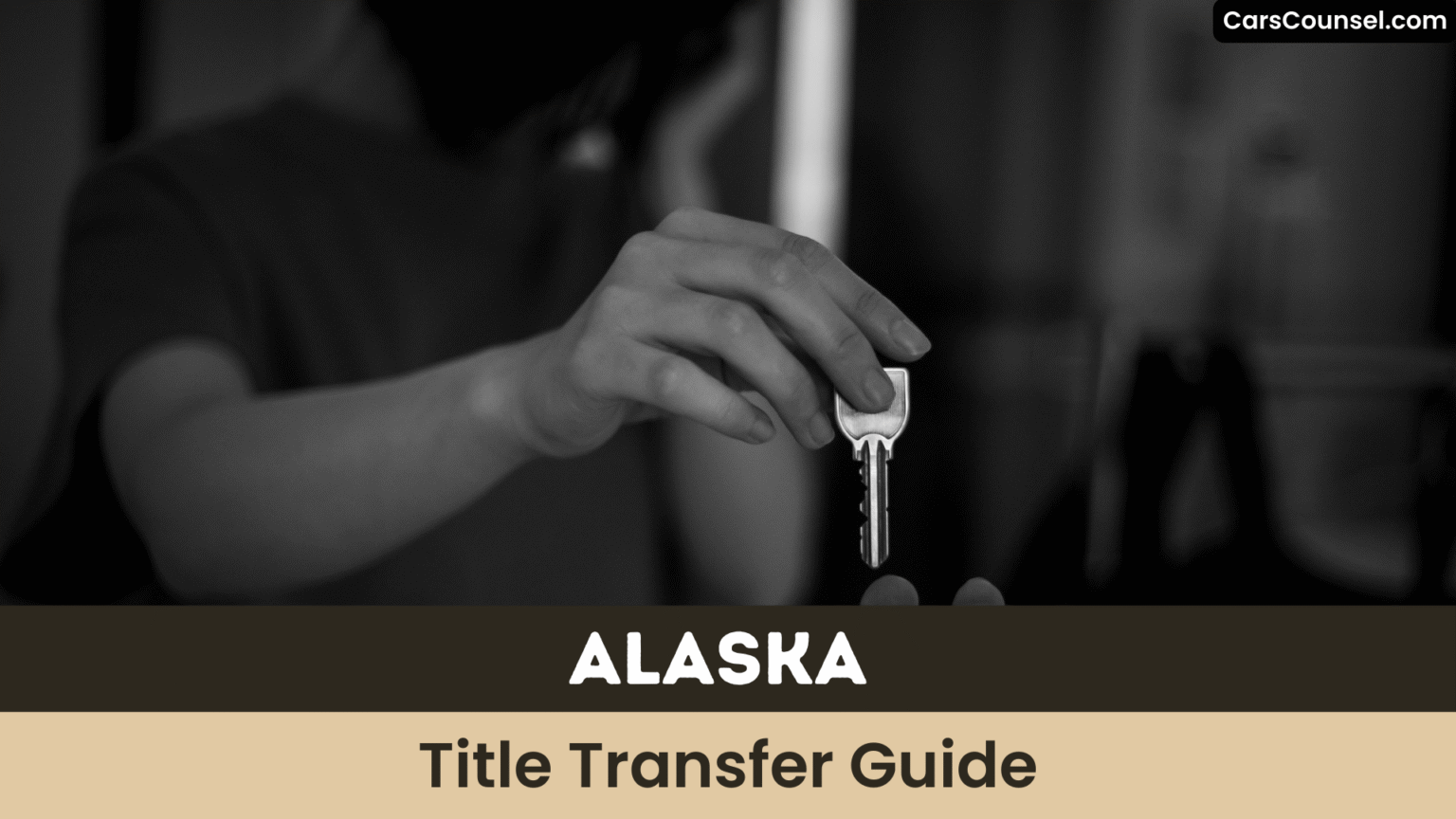 Alaska Title Transfer: Steps, Fees & DMV Requirements – CarsCounsel