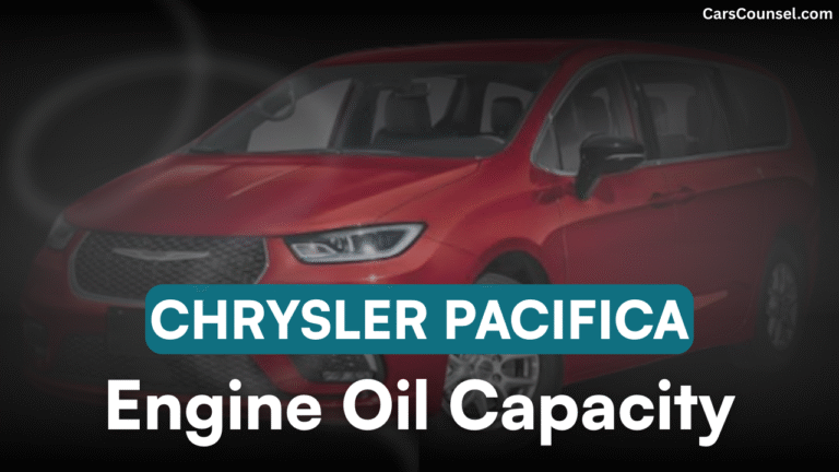 Chrysler Pacifica Engine Oil Capacity: All Years & Engines – CarsCounsel