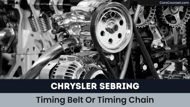 Chrysler Sebring Timing Belt or Chain (All Years 1995–2010) – CarsCounsel