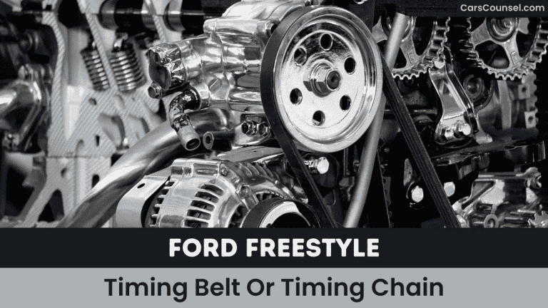 Ford Freestyle Timing Belt or Chain (All Years 2005-2007) – CarsCounsel
