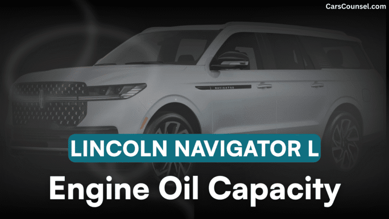 Lincoln Navigator L Engine Oil Capacity: All Years & Engines – CarsCounsel
