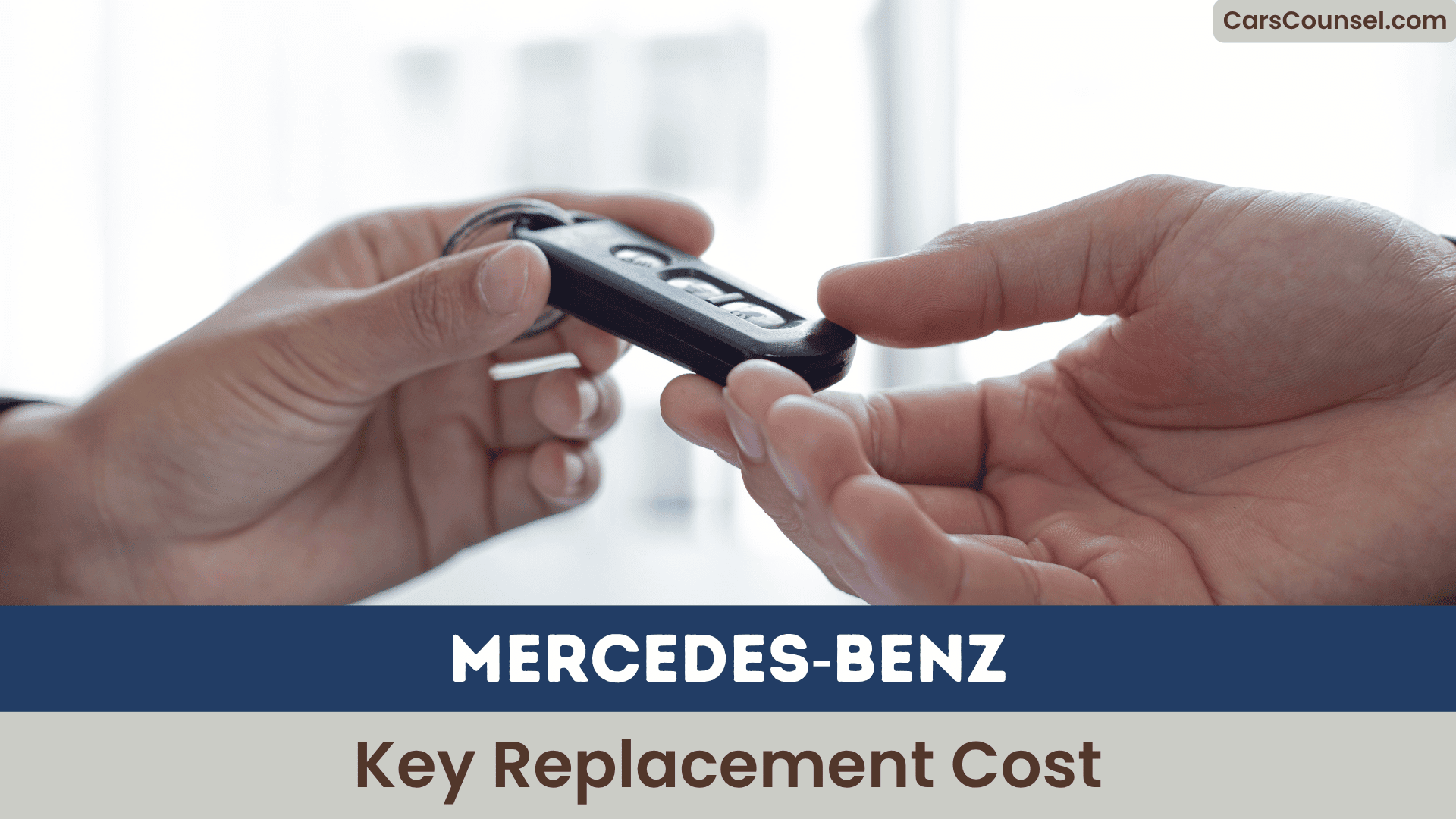 Mercedes‑Benz Key Replacement Cost | Full 2026 Guide