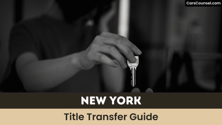 New York Title Transfer: Steps, Fees & DMV Requirements – CarsCounsel