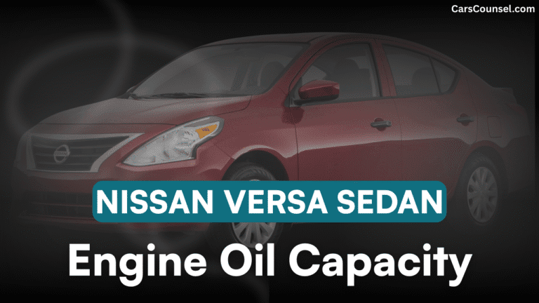 Nissan Versa Sedan Engine Oil Capacity: All Years & Engines – CarsCounsel
