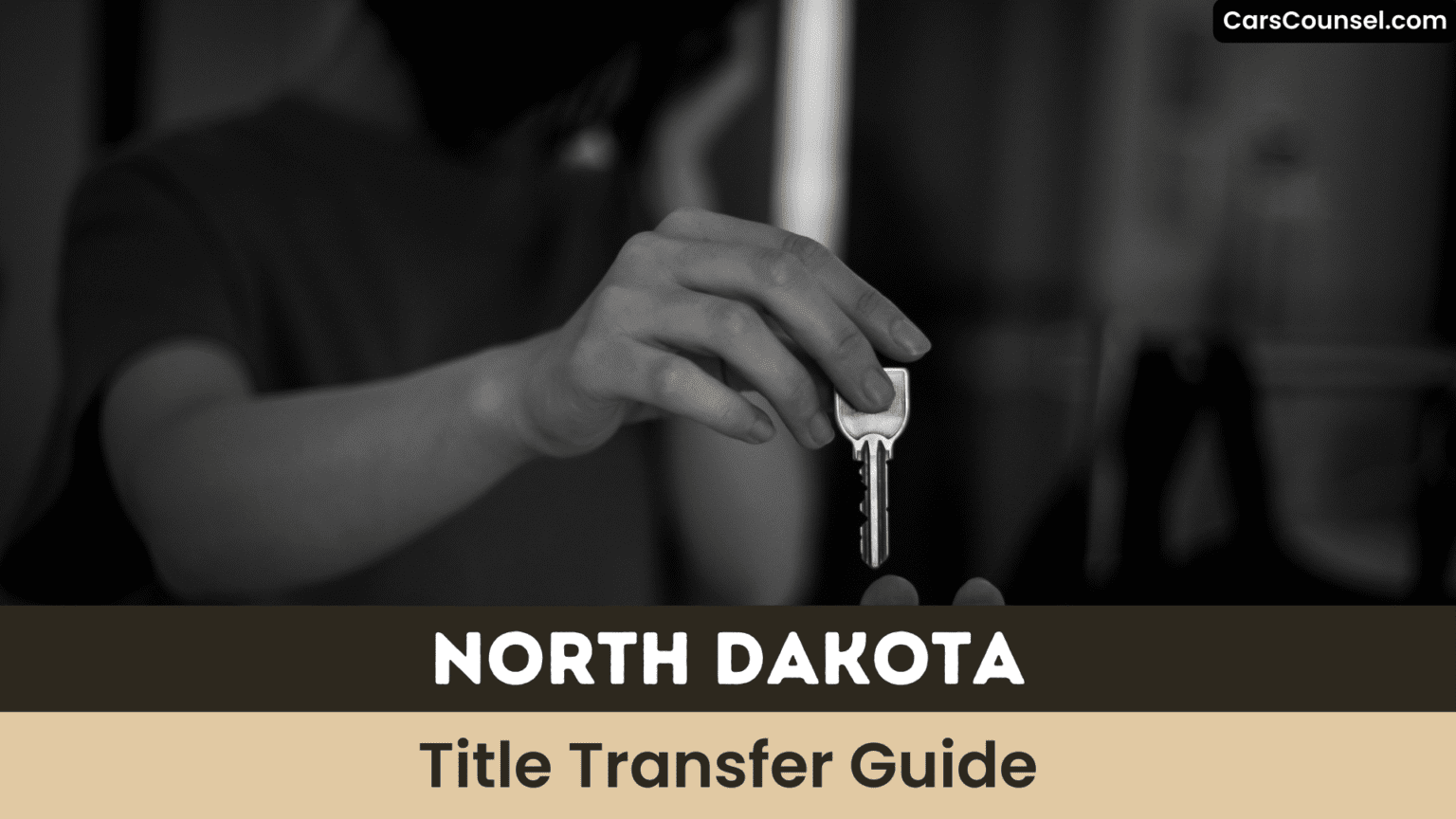 North Dakota Title Transfer: Steps, Fees & DMV Requirements – CarsCounsel
