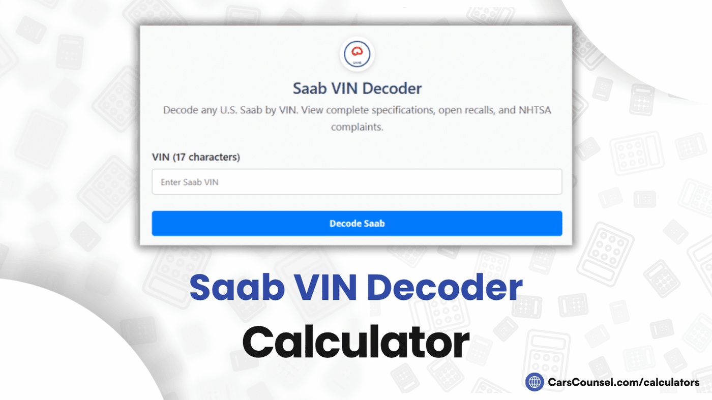 Saab VIN Decoder – Free VIN Lookup, Specs & Recall Check – CarsCounsel
