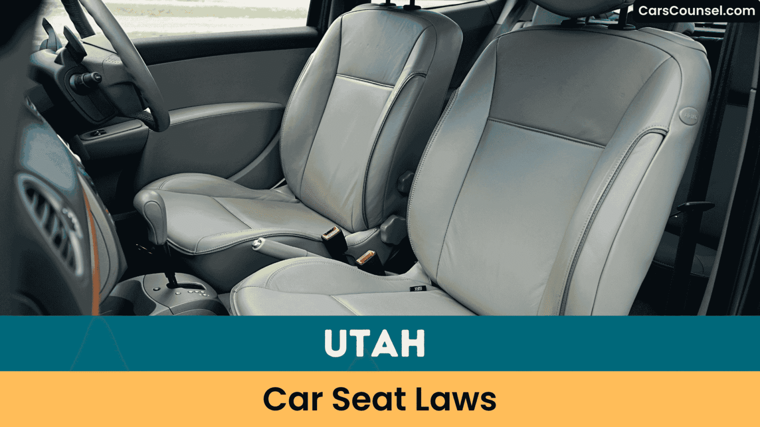 Utah Car Seat Laws | 2026 Laws & Restrictions